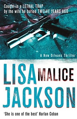 Malice (Rick Bentz/Reuben Montoya): Ne..., Lisa Jackson | eBay Australia
