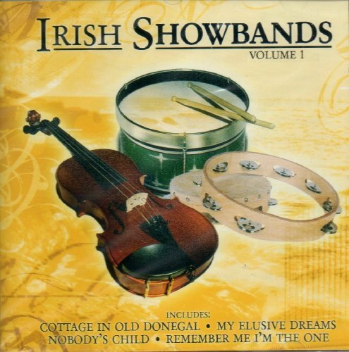 Irish Showband Band : Irish Showbands. Volume 1 CD | eBay