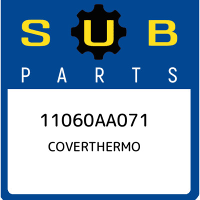 11060AA071 Subaru Coverthermo 11060AA071, New Genuine OEM Part | eBay