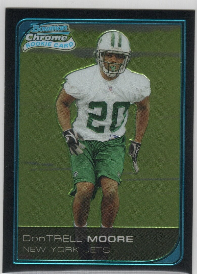 DONTRELL MOORE 2006 BOWMAN CHROME ROOKIE RC NEW YORK JETS $1.99 ROOM | eBay