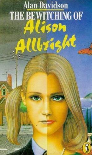 Bewitching of Alison Allbright by Alan Davidson (1991, Uk- a Format ...