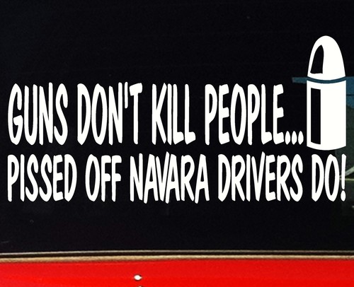 NAVARA d40 np300 4x4 Ute Canopy Funny Car rifle gun bullets Stickers ...