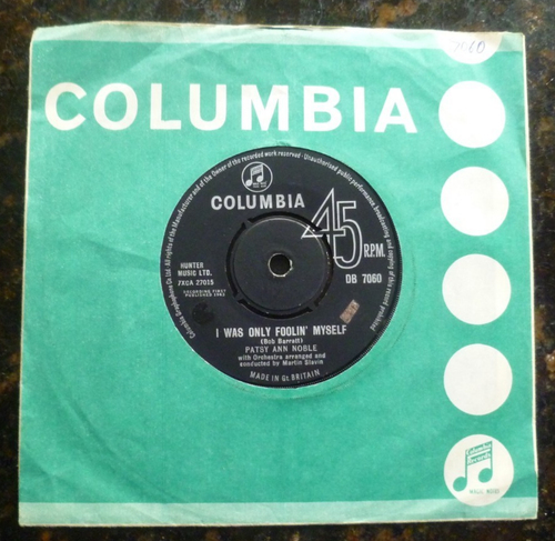 PATSY ANN NOBLE 'I Was Only Foolin' Myself/Ordinary Love' 1963 DB 7060 ...