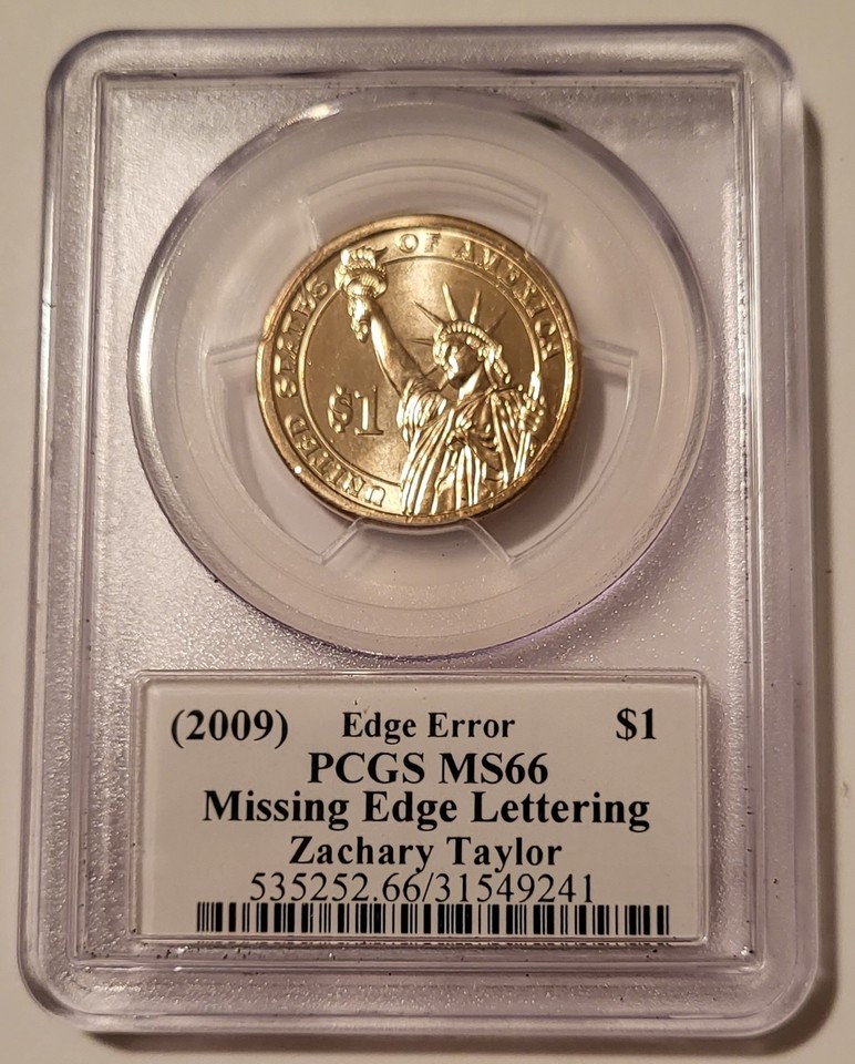 PCGS 2009 Zachary Taylor Presidential Dollar Error Missing Lettering ...