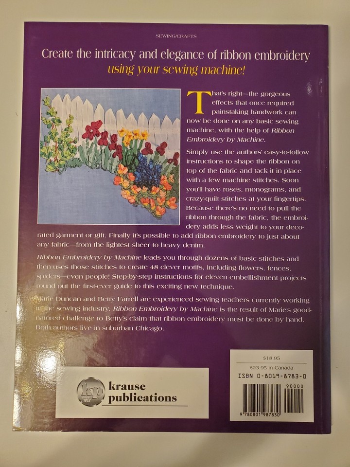 Ribbon Embroidery by Machine by Betty Farrell and Marie Duncan (1997 ...