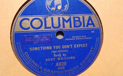 Bert Williams 78rpm Single 10-inch Columbia Records #A929 Something You ...