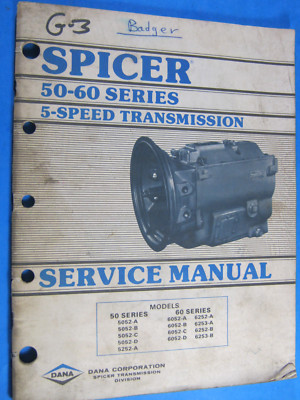 SPICER 50-60 5 SPEED TRANSMISSION SERVICE MANUAL | eBay