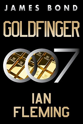 Goldfinger A James Bond Novel Ian Fleming Paperback 9780063298767| eBay