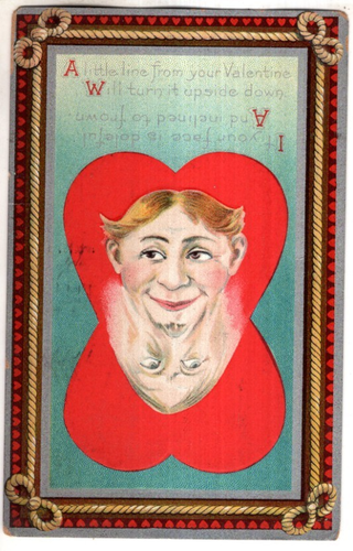 ANTIQUE Postcard A LINE FROM YOUR VALENTINE WILL TURN YOUR FROWN UPSIDE ...