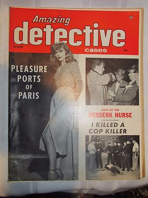 VINTAGE Amazing Detective Cases Magazine - Winter 1955 - Pleasure Ports ...
