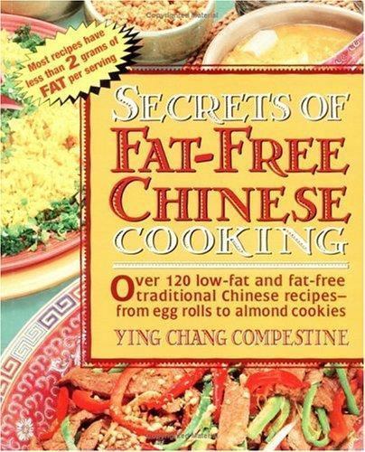 Secrets of Fat-Free Cooking: Secrets of Fat-Free Chinese Cooking : Over ...