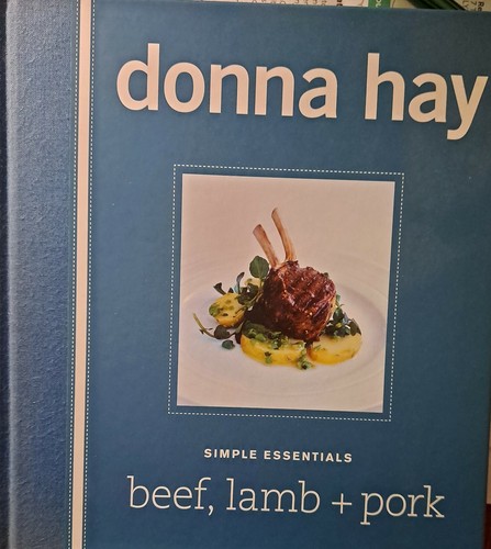 Donna Hay, Simple Essentials: Beef, Lamb and Pork (Hardcover, 2008 ...