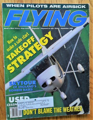 Flying September 1998 Aviation Magazine Safe Takeoff Strategy Airsick ...