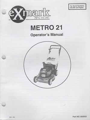 EXMARK METRO 21 MODELS OPERATOR'S MANUAL P/N 850553 (552) | eBay