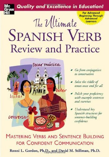 The Ultimate Spanish Verb Review and Practice (UItimate Review ...