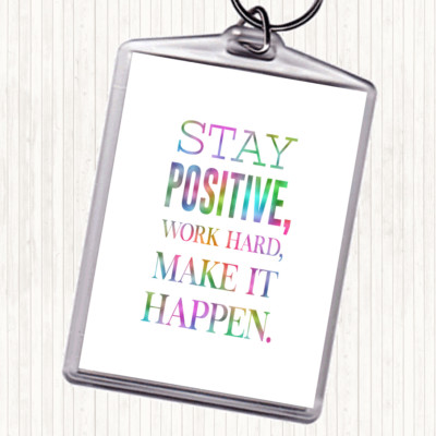 Stay Positive Rainbow Quote Bag Tag Keychain Keyring | eBay UK