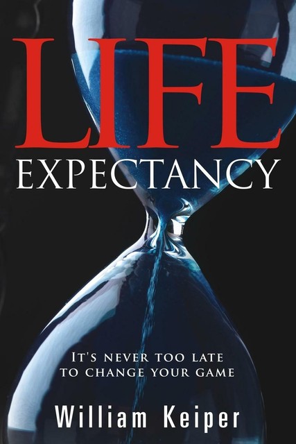 LIFE Expectancy von William Keiper (2012, Taschenbuch) online kaufen ...