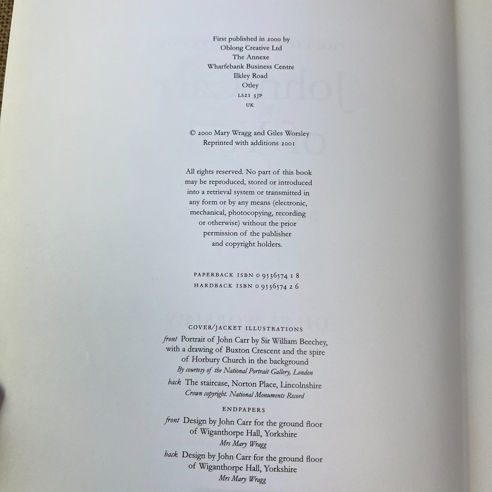 THE LIFE AND WORKS OF JOHN CARR OF YORK BY BRIAN WRAGG 2000 PAPERBACK ...