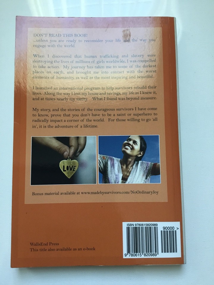 This Is No Ordinary Joy : How the Courage of Survivors Transformed My Life by... 9780615820989 ...
