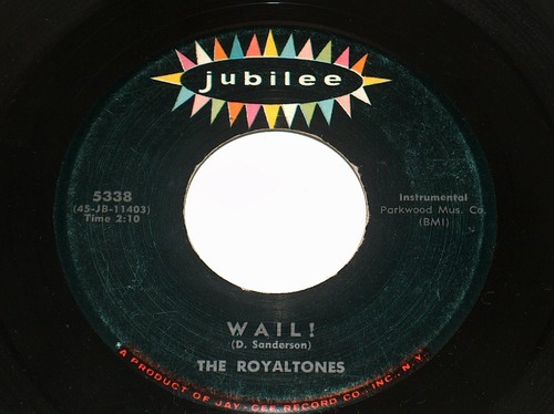45 RPM The Royaltones Poor Boy, Wail! Jubilee Vinyl Record R&B Rock ...