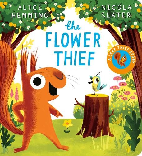 Alice Hemming The Flower Thief (CBB) (Board Book) Leaf Thief Series ...