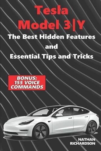 Nathan Richards Tesla Model 3ǀY - The Best Hidden Features and Esse ...