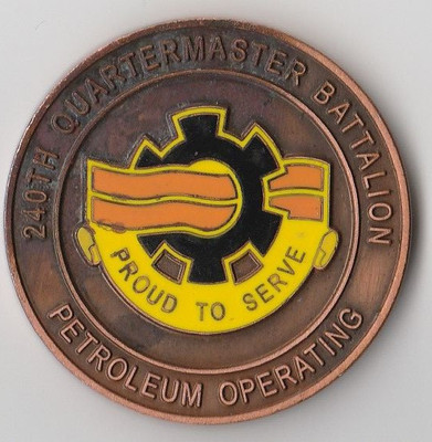 240th Quartermaster Battalion Petroleum Operating Challenge Coin 1.75 ...