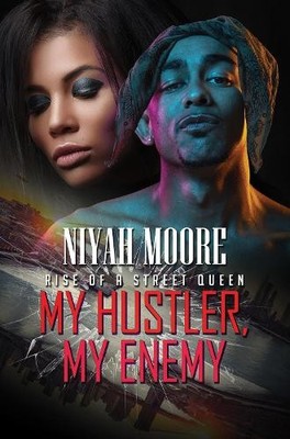Niyah Moore My Hustler, My Enemy (Tascabile) | eBay