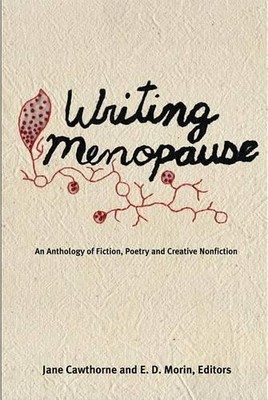 Jane Cawthorne Writing Menopause (Tascabile) Inanna Poetry & Fiction | eBay