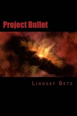 Project Bullet By Lindsay Betz - New Copy - 9781523891221 | eBay UK