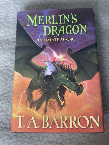 Merlin Ser.: Merlin's Dragon by T. A. Barron (2010, Hardcover ...