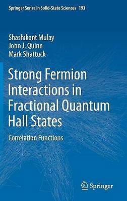 Strong Fermion Interactions in Fractional Quantum Hall States ...