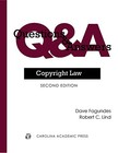 COPYRIGHT LAW (QUESTIONS & ANSWERS) By Dave Fagundes & Robert C. Lind ...