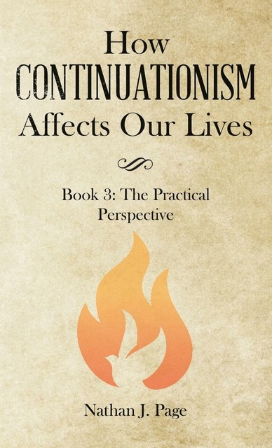 How Continuationism Affects Our Lives von Nathan J. Page (2021 ...