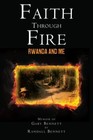 Faith Through Fire: Rwanda and Me, Bennett 9781478342595 Fast Free ...