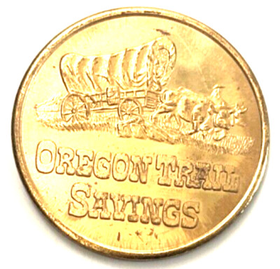 Oregon Trail Savings Trade Token | eBay
