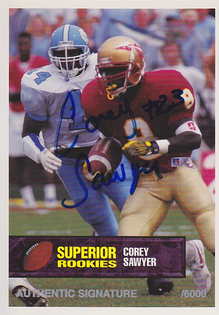COREY SAWYER SIGNED SUPERIOR ROOKIES AUTHENTIC SIGNATURES TRADING CARD ...