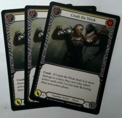 Flesh And Blood (FAB) - Crush The Weak x3 *Yellow* | eBay