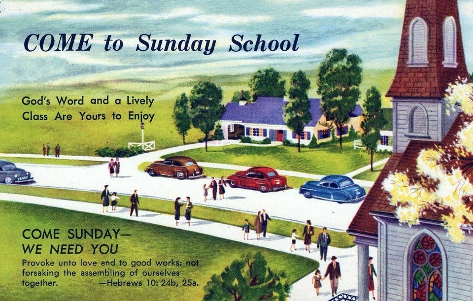 Come To Sunday School Come Sunday We Need You Religious Vintage Chrome ...