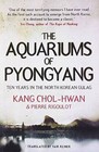 The Aquariums of Pyongyang - Paperback By Pierre Rigoulot - GOOD | eBay