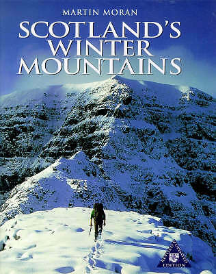 Scotland's Winter Mountains by Martin Moran (Hardcover, 1998) for sale ...