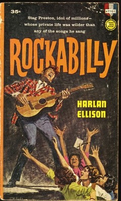 Harlan Ellison. Rockabilly. (Gold Medal s1161) 1961. | eBay