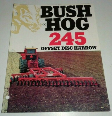 Bush Hog 245 Offset Disc Harrow Sales Brochure literature disc BH-50 ...