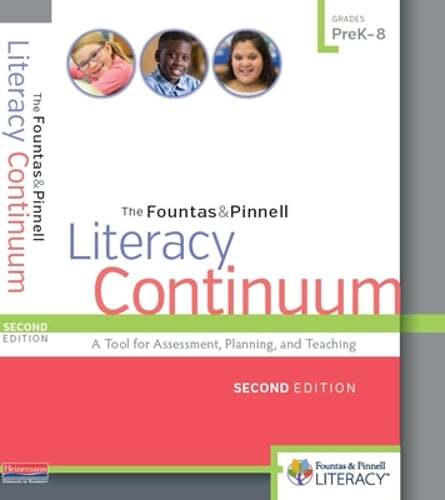 The Fountas & Pinnell Literacy Continuum, Second Edition: A Tool for ...