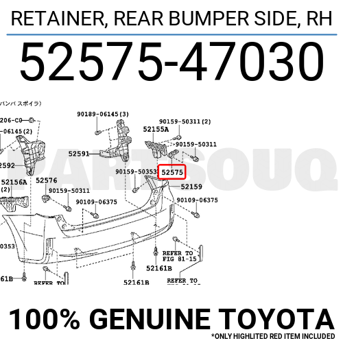 5257547030 Genuine Toyota RETAINER, REAR BUMPER SIDE, RH 52575-47030 | eBay