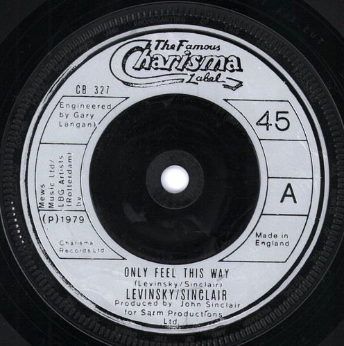 Levinsky/Sinclair Only Feel This Way 7" vinyl UK Charisma 1979 plastic ...