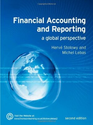 Financial Accounting and Reporting: A Global Pers... by Lebas, Michael ...