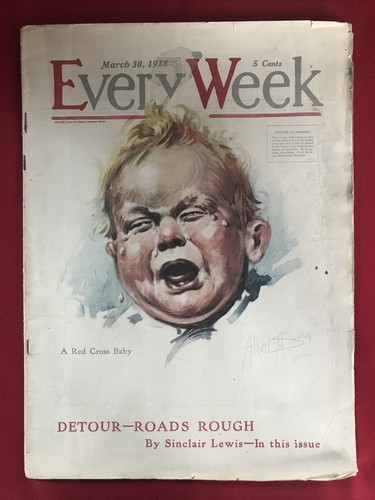Every week magazine March 30, 1918 Artist Signed cover Sinclair Lewis ...