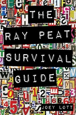 The Ray Peat Survival Guide: Understanding, Using, and Realistically ...