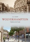 Alec Brew Wolverhampton Through Time (Paperback) Through Time (US ...